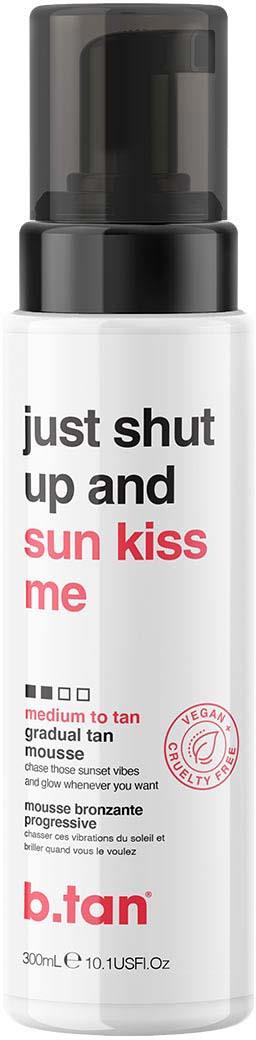 b.tan Just Shut Up & Sunkiss Me Gradual Tan Mousse 300 ml | lyko.com